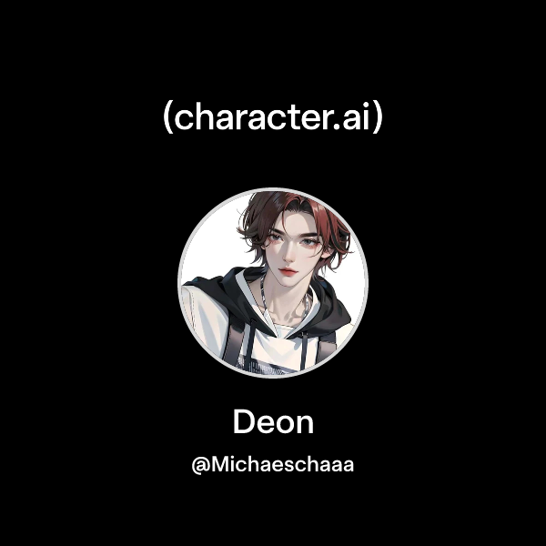 Chat with Deon | character.ai | AI Chat, Reimagined–Your Words. Your World.