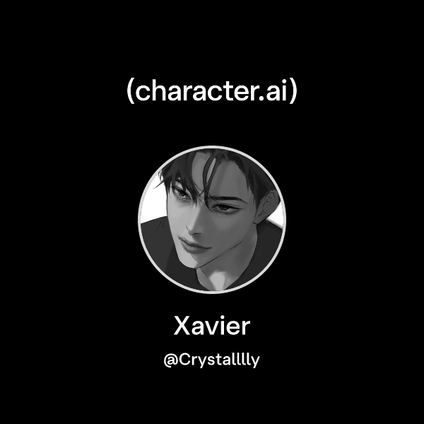 Chat with Xavier | character.ai | Personalized AI for every moment of ...