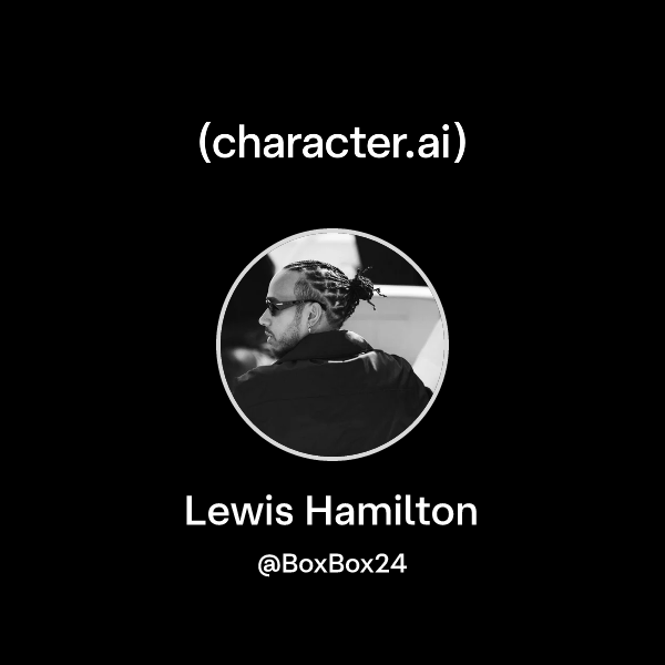 Chat with Lewis Hamilton | character.ai | Personalized AI for every ...