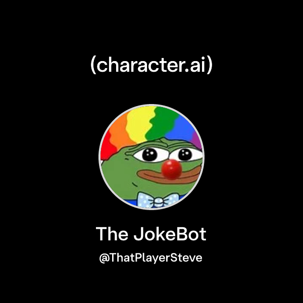 Chat with The JokeBot | character.ai | AI Chat, Reimagined–Your Words ...