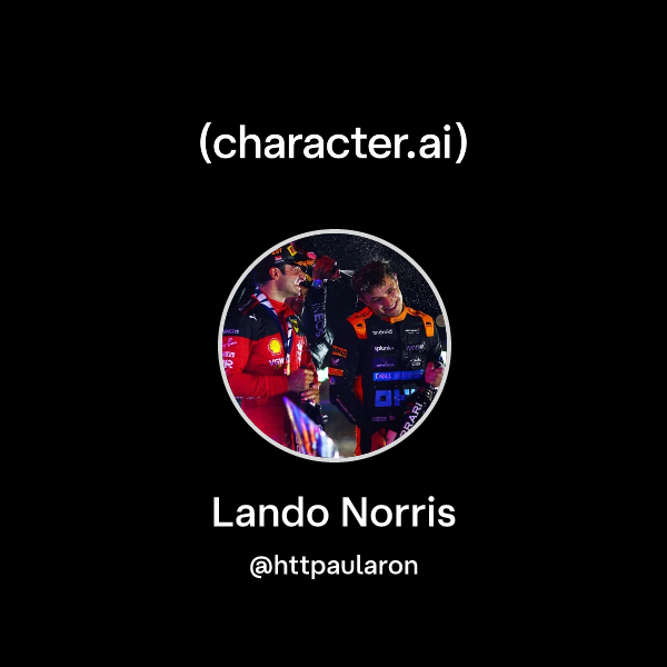 Chat with Lando Norris | character.ai | AI Chat, Reimagined–Your Words ...