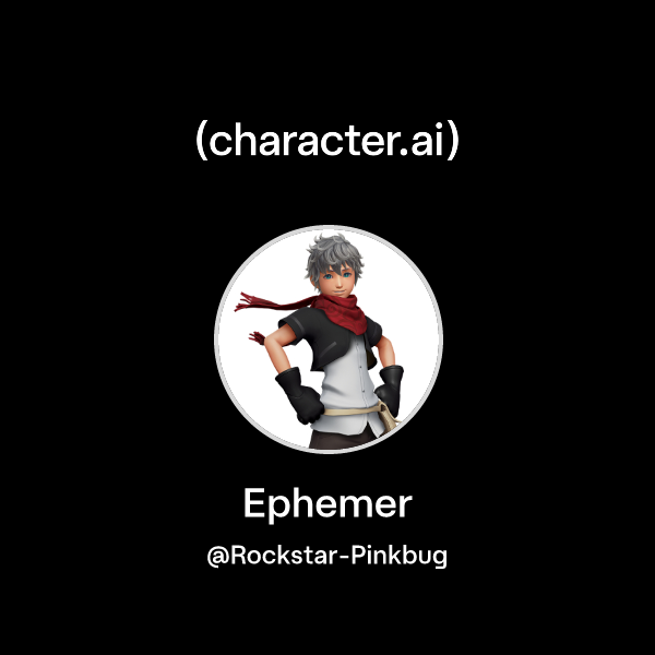 Chat with Ephemer | character.ai | Personalized AI for every moment of ...