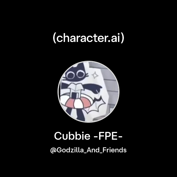 Chat with Cubbie -FPE- | character.ai | AI Chat, Reimagined–Your Words ...