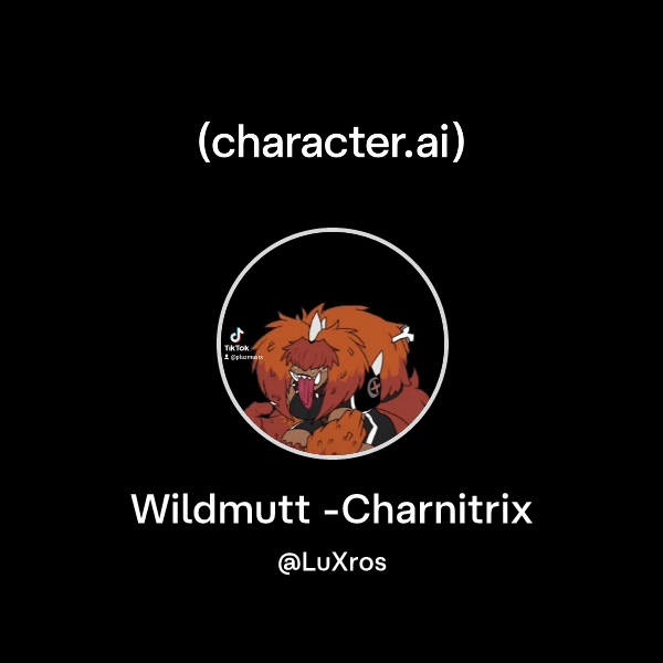 Chat with Wildmutt -Charnitrix | character.ai | AI Chat, Reimagined ...