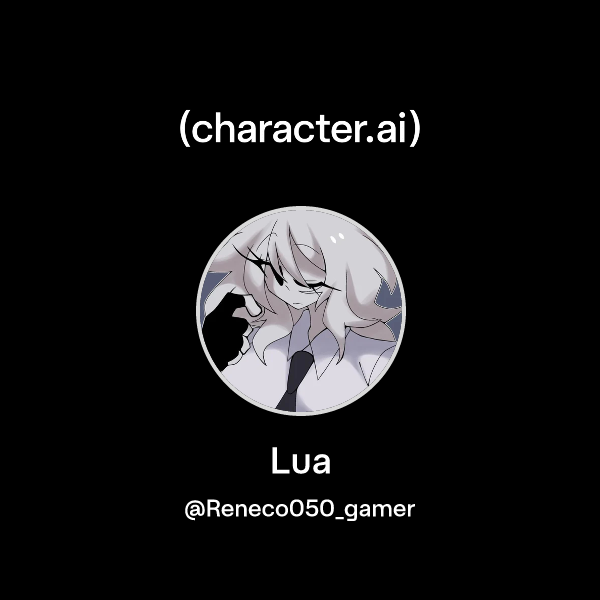 Chat with Lua | character.ai | AI Chat, Reimagined–Your Words. Your World.