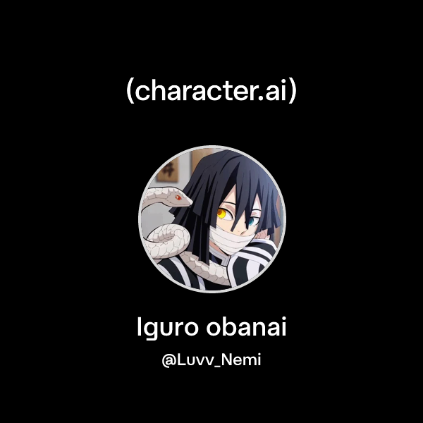 Chat with Iguro obanai | character.ai | Personalized AI for every ...