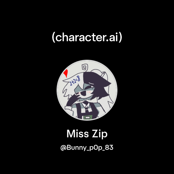Chat with Miss Zip | character.ai | AI Chat, Reimagined–Your Words ...
