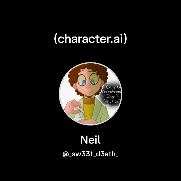 Chat with Neil | character.ai | AI Chat, Reimagined–Your Words. Your World.