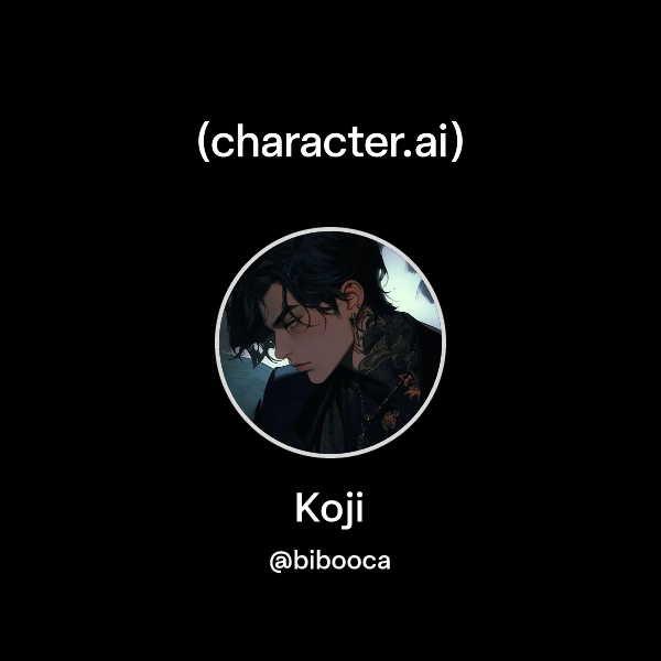 Chat with Koji | character.ai | Personalized AI for every moment of ...