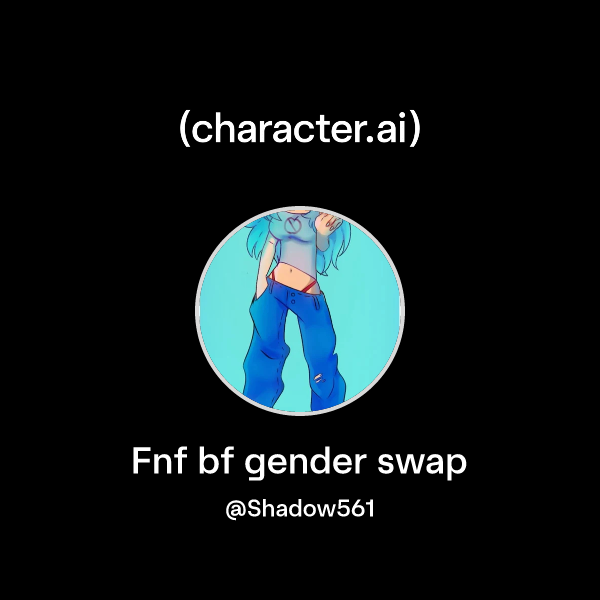 Chat with Fnf bf gender swap | character.ai | Personalized AI for every ...