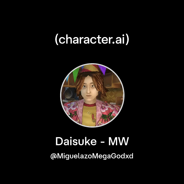 Chat with Daisuke - MW | character.ai | AI Chat, Reimagined–Your Words. Your World.