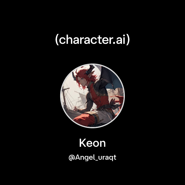 Chat with Keon | character.ai | AI Chat, Reimagined–Your Words. Your World.