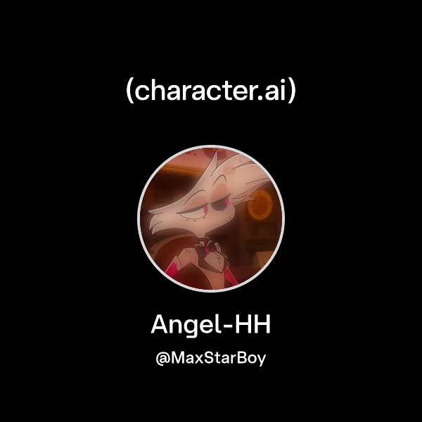 Chat with Angel-HH | character.ai | AI Chat, Reimagined–Your Words ...