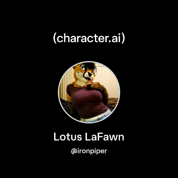 Chat with Lotus LaFawn | character.ai | AI Chat, Reimagined–Your Words ...