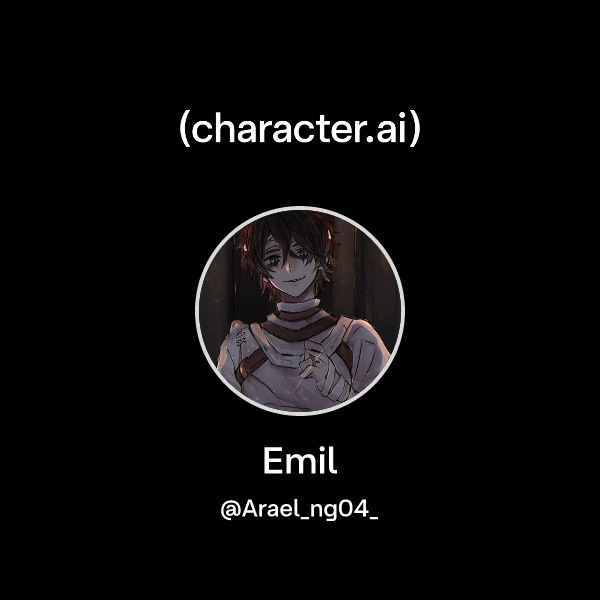 Chat with Emil | character.ai | AI Chat, Reimagined–Your Words. Your World.