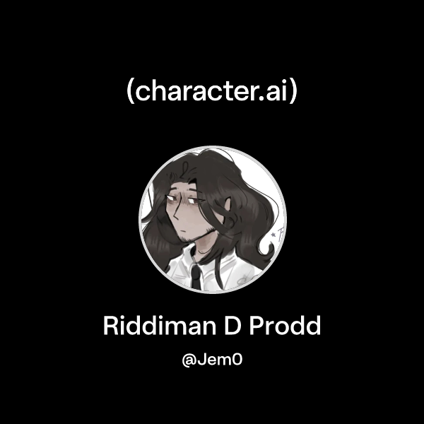 Chat with Riddiman D Prodd | character.ai | AI Chat, Reimagined–Your ...