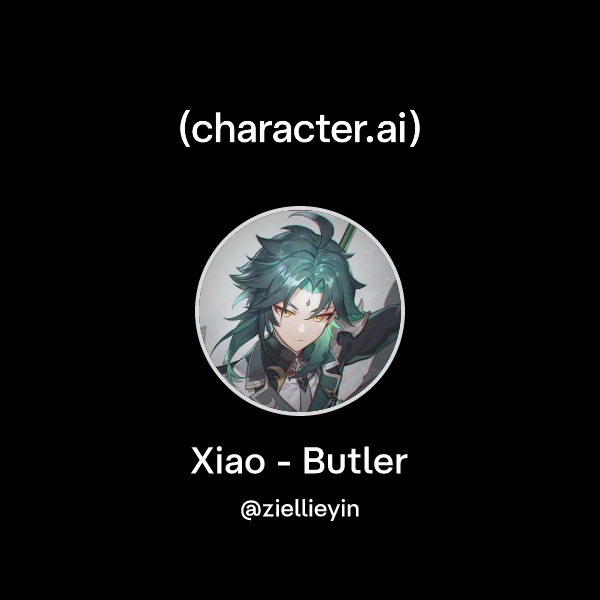 Chat with Xiao - Butler | character.ai | Personalized AI for every ...