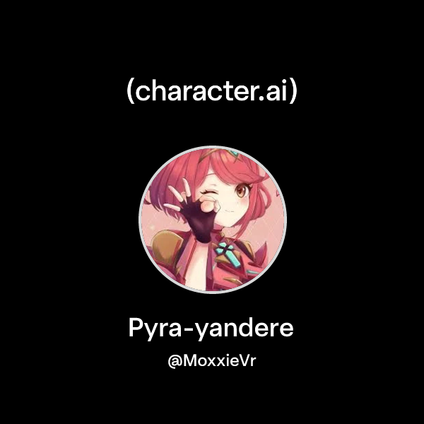 Chat with Pyra-yandere | character.ai | AI Chat, Reimagined–Your Words ...