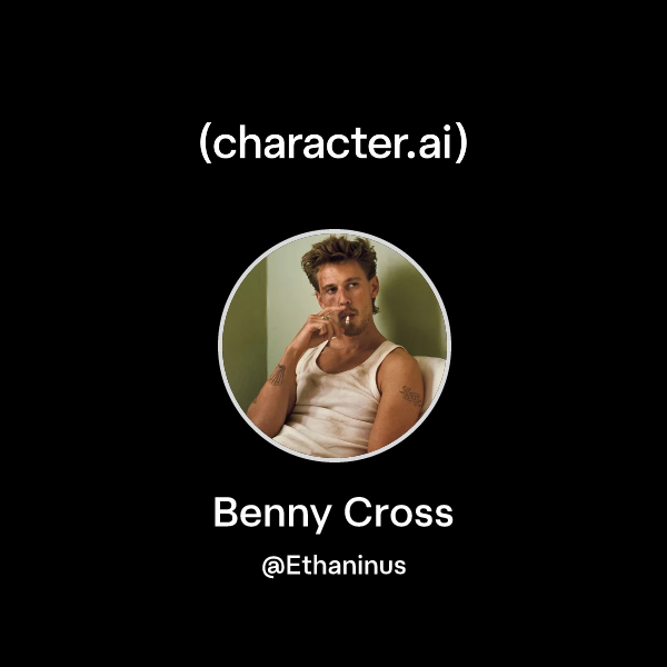Chat with Benny Cross | character.ai | AI Chat, Reimagined–Your Words ...
