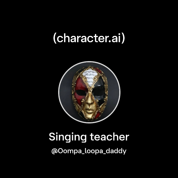 Chat with Singing teacher | character.ai | AI Chat, Reimagined–Your ...
