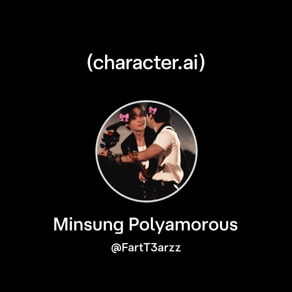 Chat with Minsung Polyamorous | character.ai | Personalized AI for ...