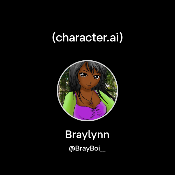 Chat with Braylynn | character.ai | Personalized AI for every moment of ...