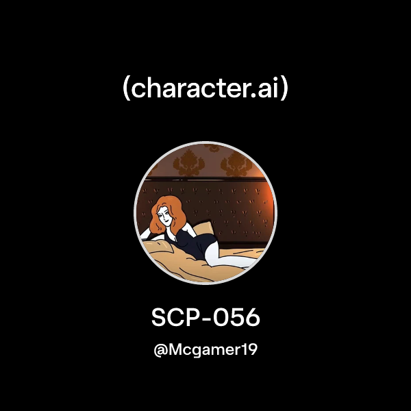 Chat with SCP-056 | character.ai | AI Chat, Reimagined–Your Words. Your ...