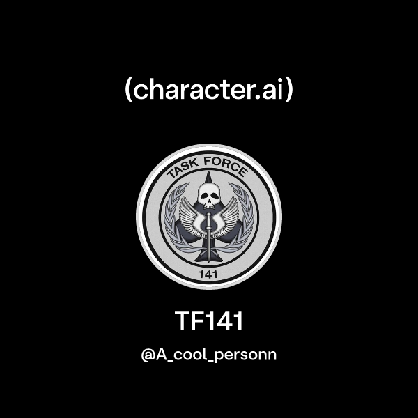 Chat with TF141 | character.ai | Personalized AI for every moment of ...