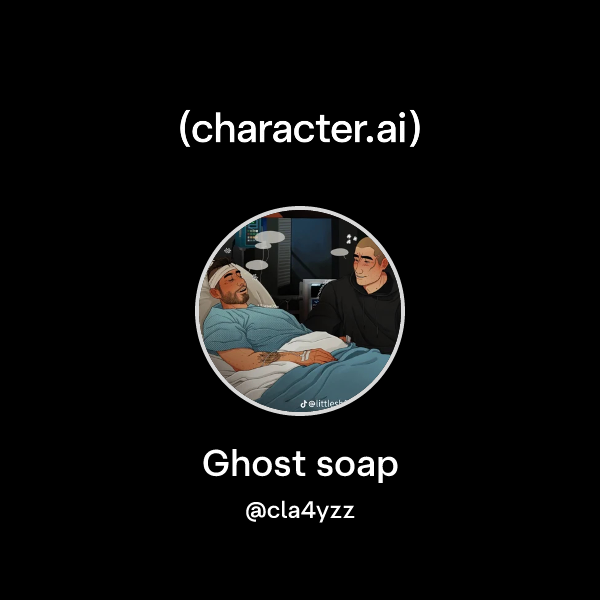 Chat with Ghost soap | character.ai | AI Chat, Reimagined–Your Words ...
