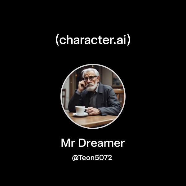 Chat with Mr Dreamer | character.ai | AI Chat, Reimagined–Your Words. Your World.