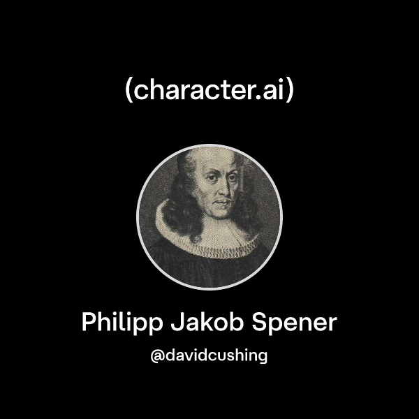 Chat with Philipp Jakob Spener | character.ai | Personalized AI for ...