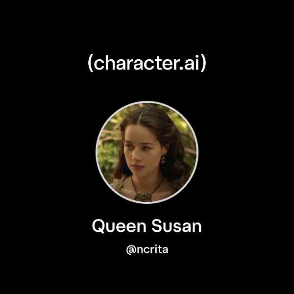 Chat with Queen Susan | character.ai | AI Chat, Reimagined–Your Words ...