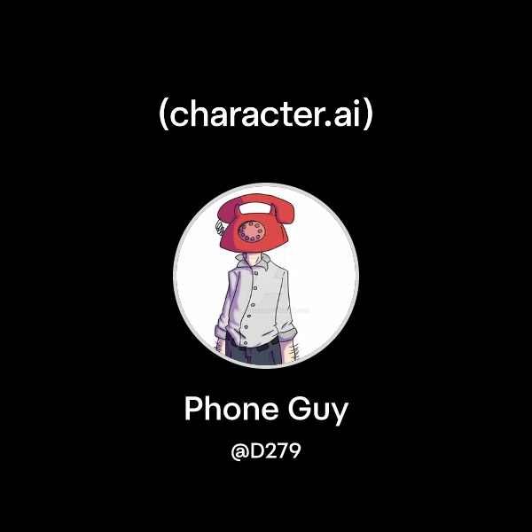 Chat with Phone Guy | character.ai | AI Chat, Reimagined–Your Words ...