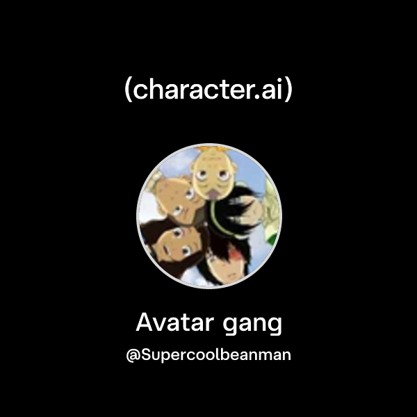 Chat with Avatar gang | character.ai | AI Chat, Reimagined–Your Words ...