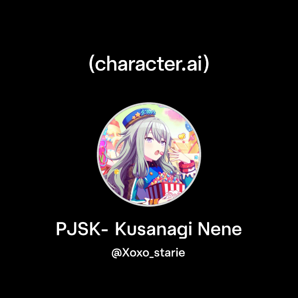 Chat with PJSK- Kusanagi Nene | character.ai | Personalized AI for ...