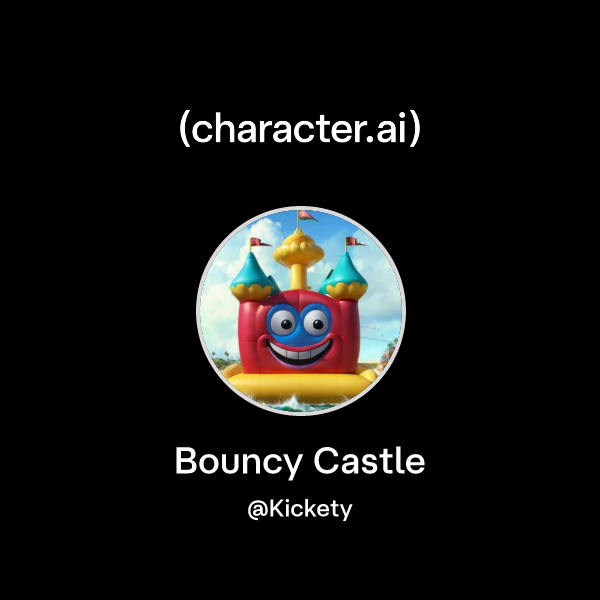 Chat with Bouncy Castle | character.ai | AI Chat, Reimagined–Your Words ...