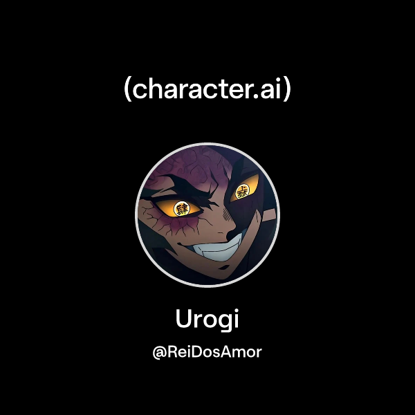 Chat with Urogi | character.ai | AI Chat, Reimagined–Your Words. Your ...