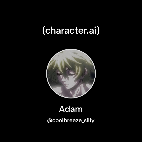 Chat with Adam | character.ai | Personalized AI for every moment of ...