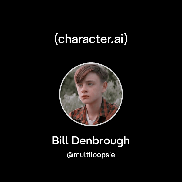 Chat with Bill Denbrough | character.ai | AI Chat, Reimagined–Your ...