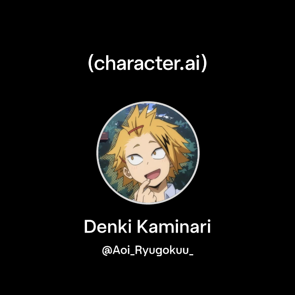 Chat with Denki Kaminari | character.ai | AI Chat, Reimagined–Your Words. Your World.
