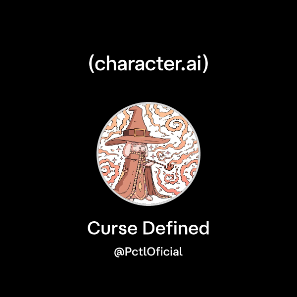Chat with Curse Defined | character.ai | AI Chat, Reimagined–Your Words ...