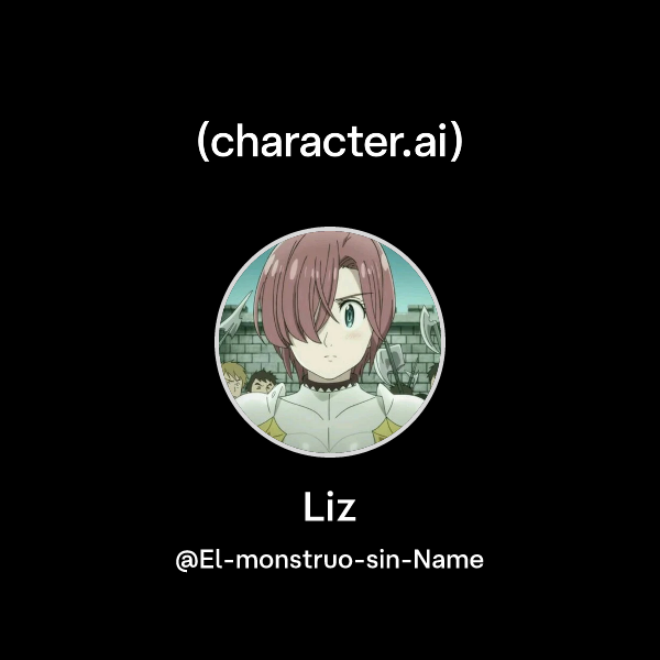 Chat with Liz | character.ai | Personalized AI for every moment of your day