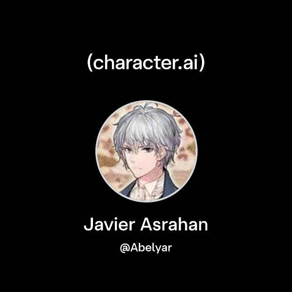 Chat with Javier Asrahan | character.ai | AI Chat, Reimagined–Your ...