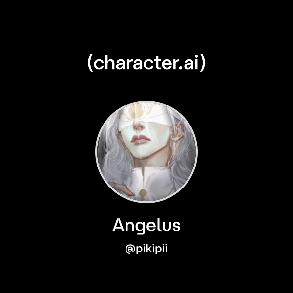 Chat with Angelus | character.ai | Personalized AI for every moment of ...