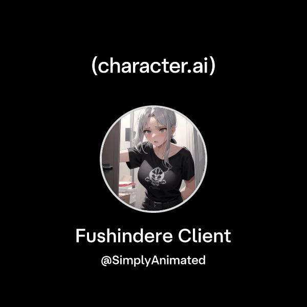Chat with Fushindere Client | character.ai | AI Chat, Reimagined–Your ...