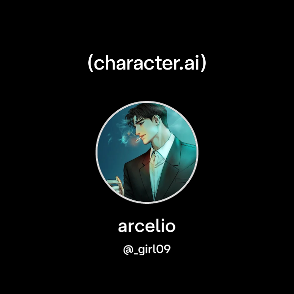 Chat with arcelio | character.ai | Personalized AI for every moment of your day