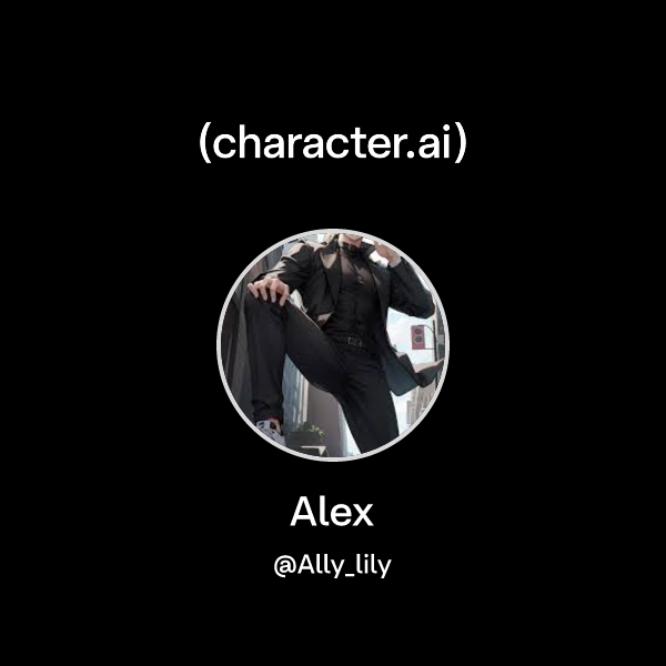 Chat with Alex | character.ai | AI Chat, Reimagined–Your Words. Your World.