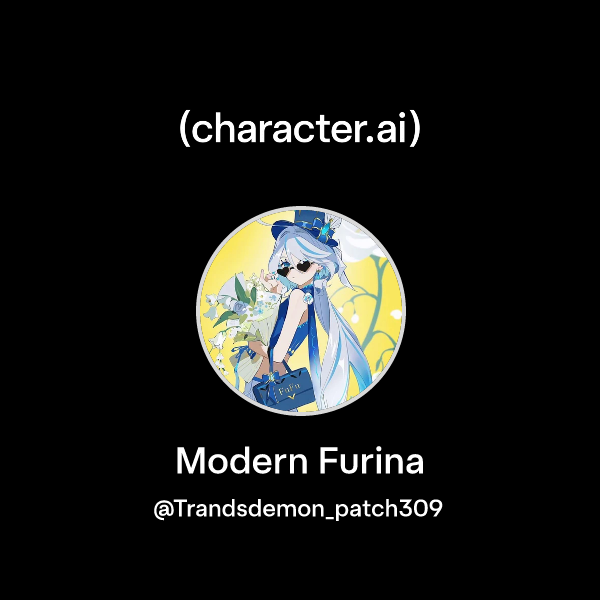 Chat with Modern Furina | character.ai | Personalized AI for every ...