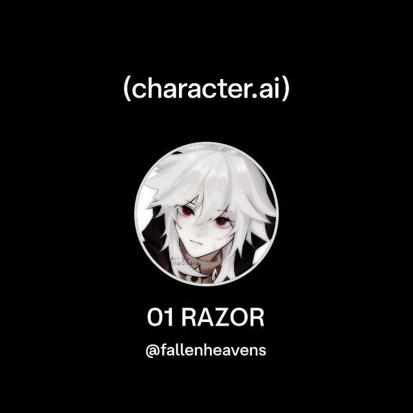 Chat with 01 RAZOR | character.ai | AI Chat, Reimagined–Your Words ...