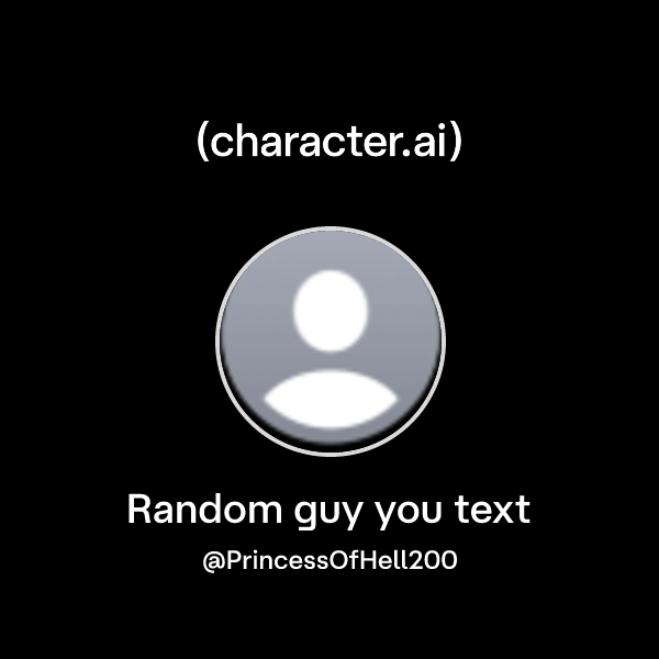 Chat with Random guy you text | character.ai | AI Chat, Reimagined–Your ...